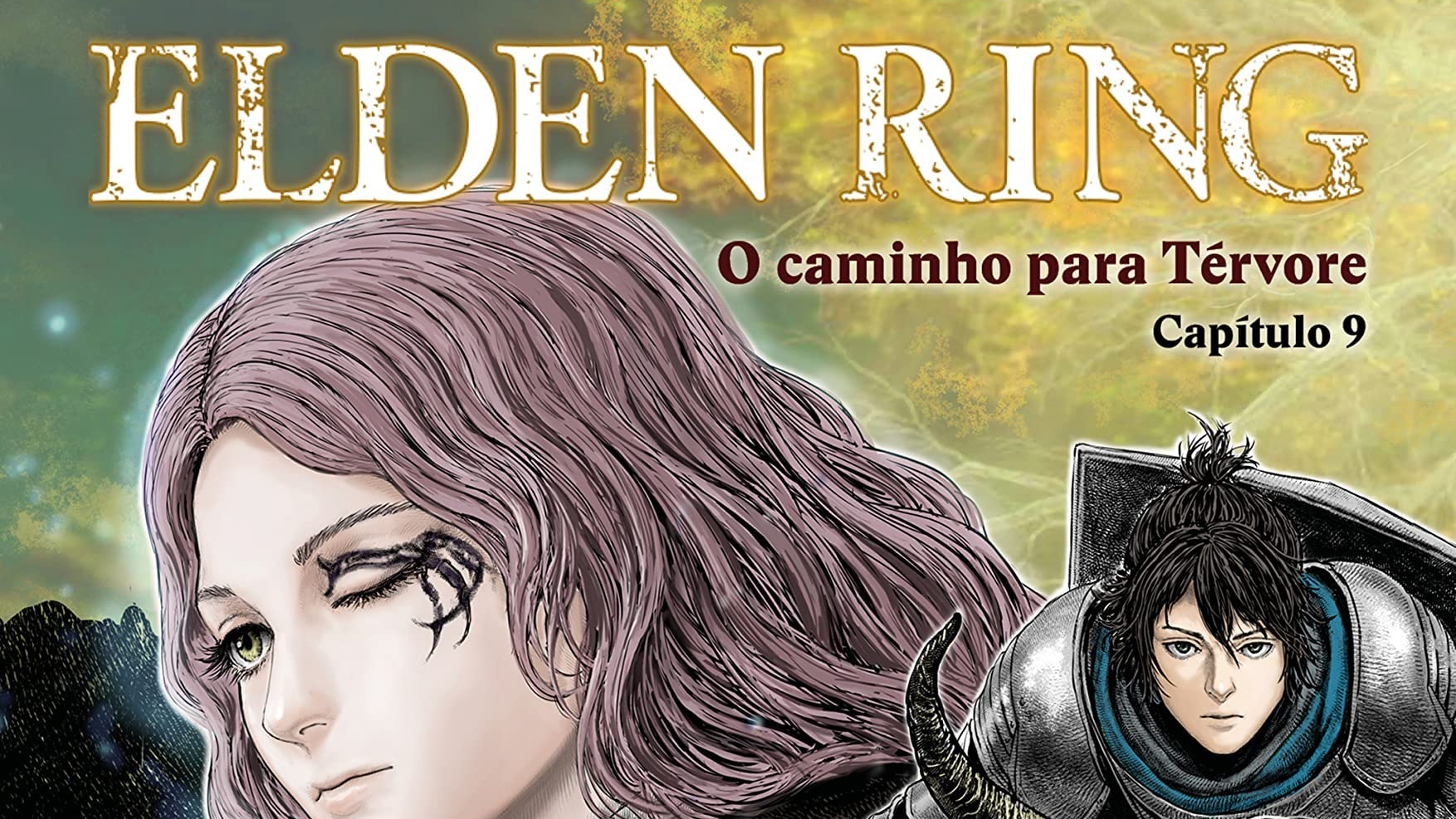 Capítulo #9 de “Elden Ring: O Caminho para Térvore” disponibilizado ...